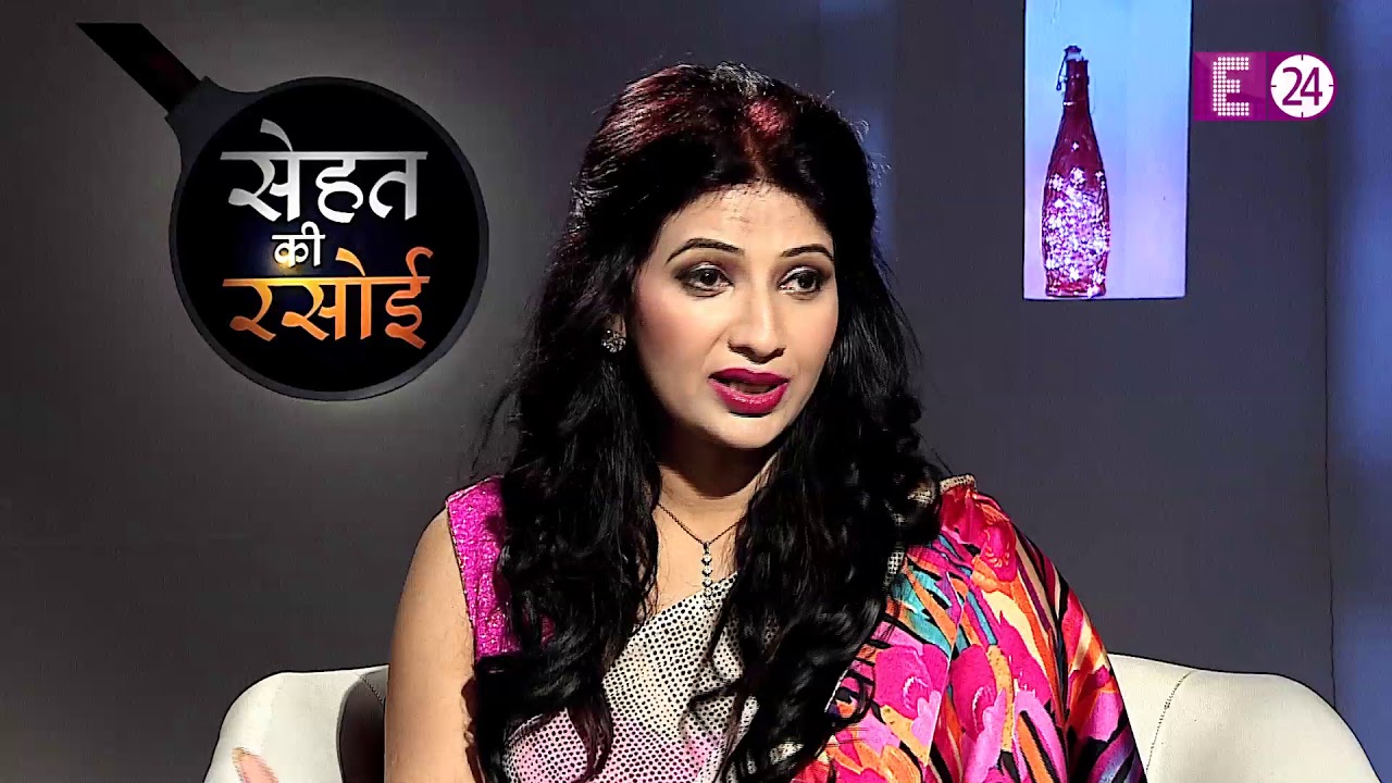 #SehatKiRasoi EP 06 : Fitness Expert Dr. Swati Maheshwari से Geetika ...