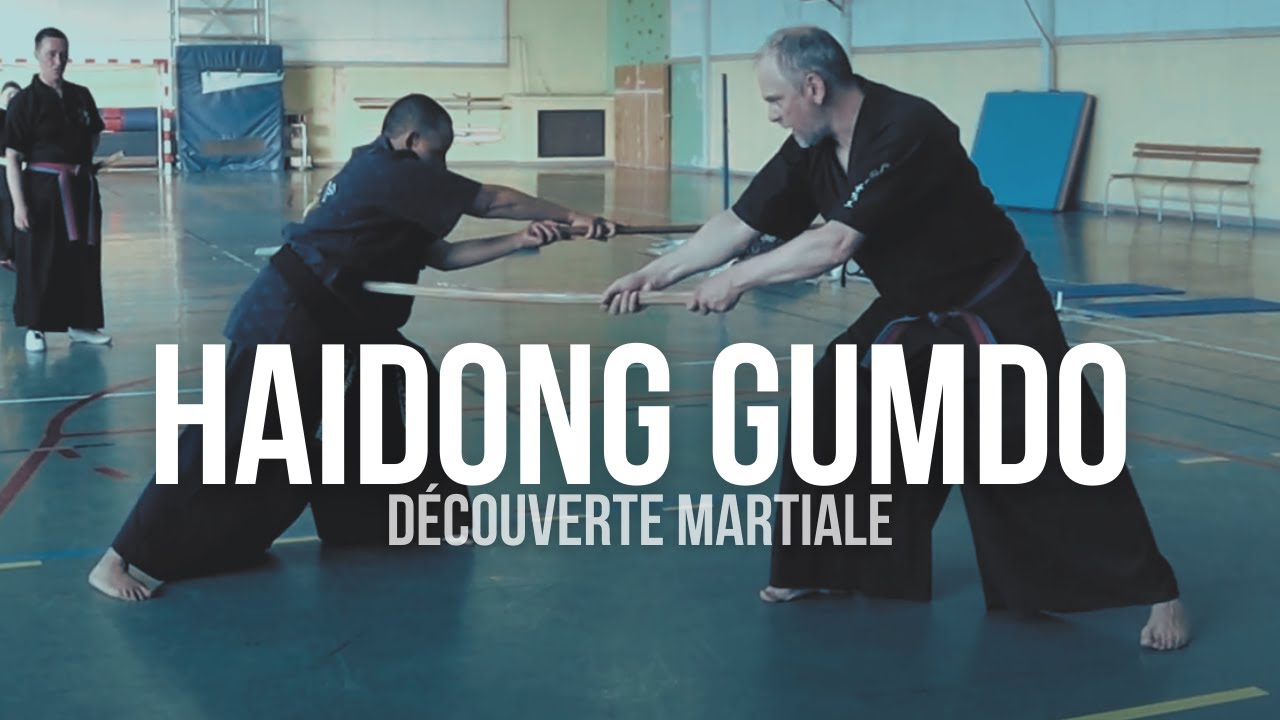 L'ART DU HAIDONG GUMDO | [DECOUVERTE MARTIALE] - YouTube