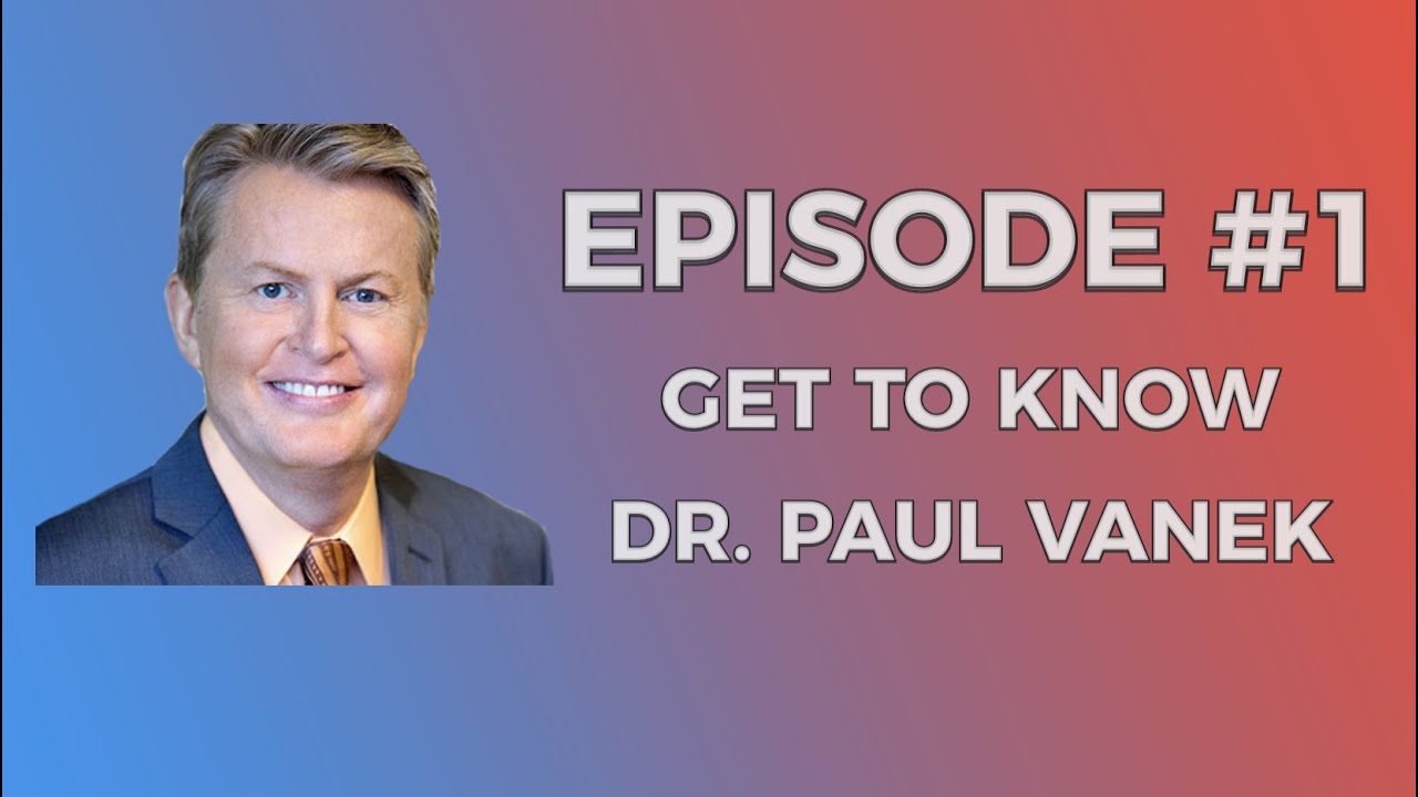 Dr. Paul Vanek's Plastic Surgery Podcast - Episode #1 - Getting to Know ...