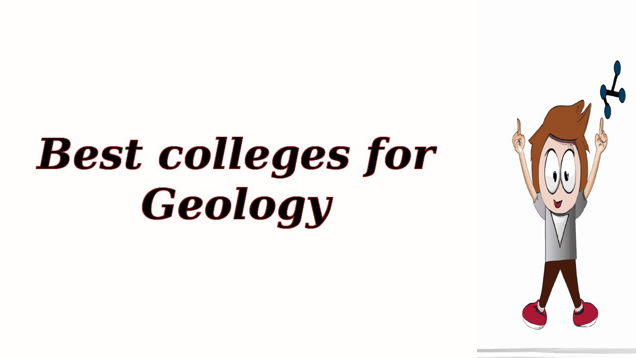 Best colleges for Geology - YouTube
