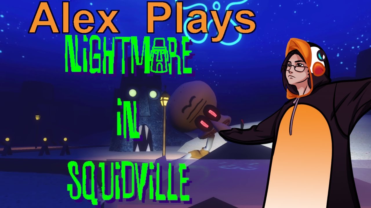 What if Squidward Never Left Squidville? This Game Answers - Nightmare ...