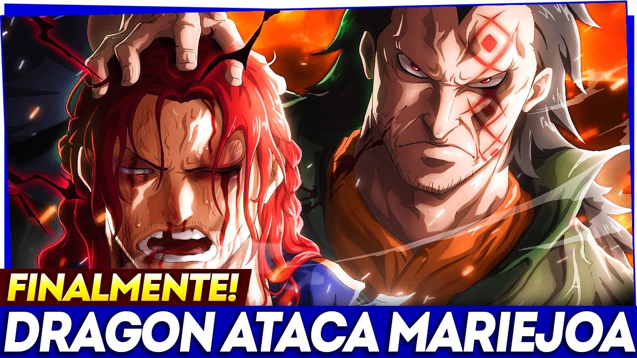 MONKEY D DRAGON FINALMENTE ATACA MARIEJOA E ENFRENTA OS CAVALEIROS DOS ...