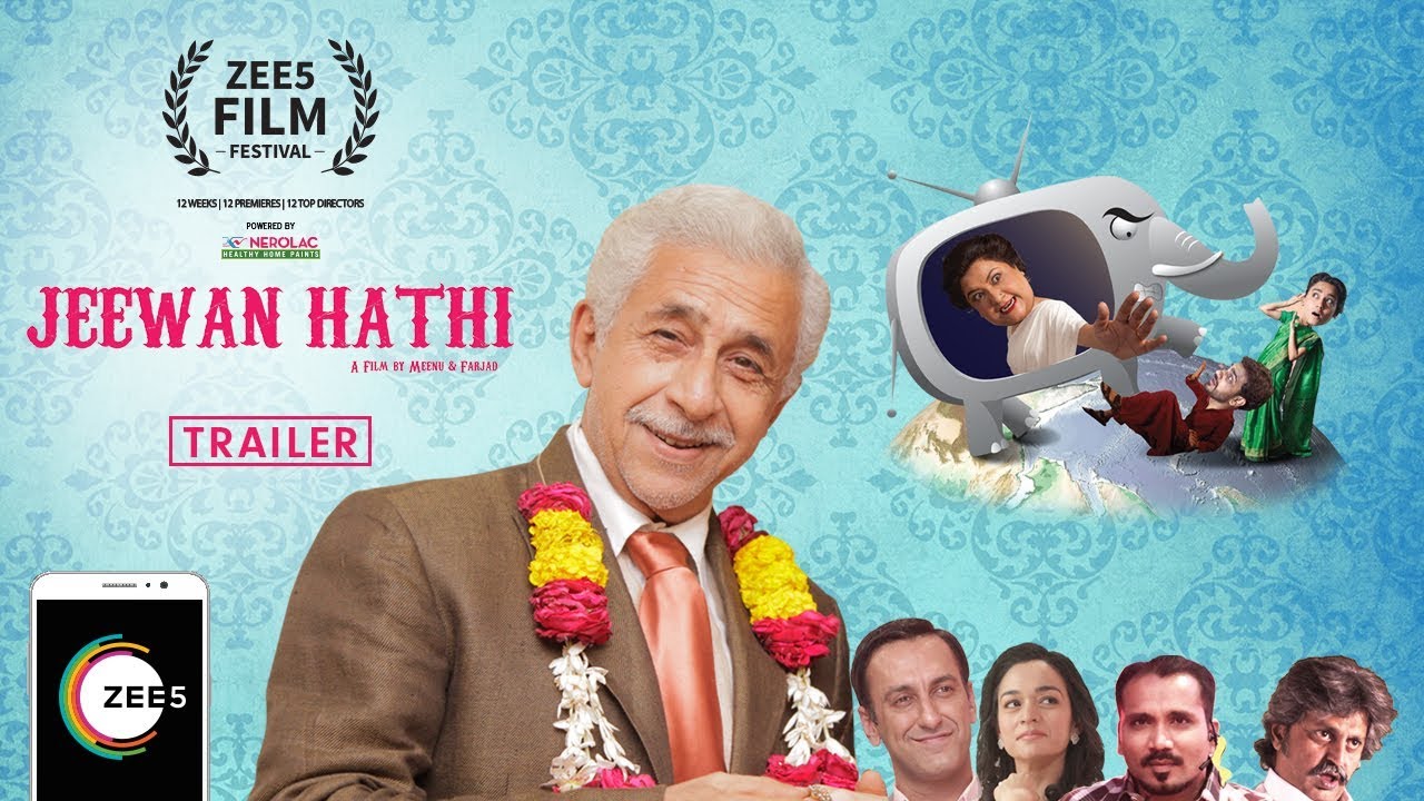 Jeewan Hathi | Official Trailer | Naseeruddin Shah, Adnan Jaffar ...