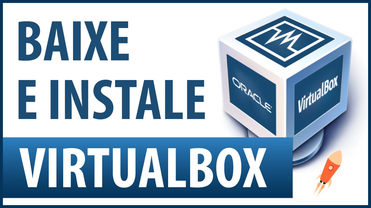 Como Baixar e Instalar Virtualbox Download - YouTube