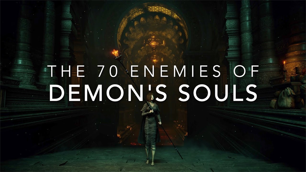 The 70 Enemies of Demon's Souls - YouTube