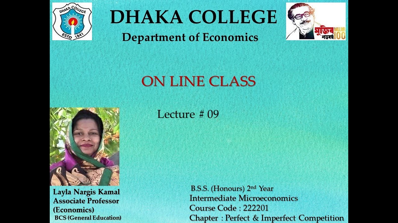222201, Topic: Imperfect Competitive Market; Layla Nargis Kamal ...
