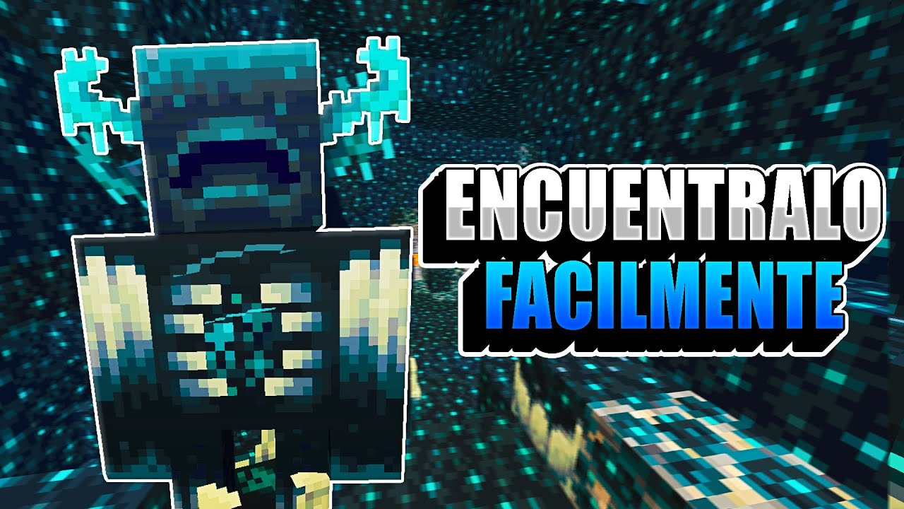 COMO encontrar al WARDEN en MINECRAFT FACIL Y RAPIDO - YouTube