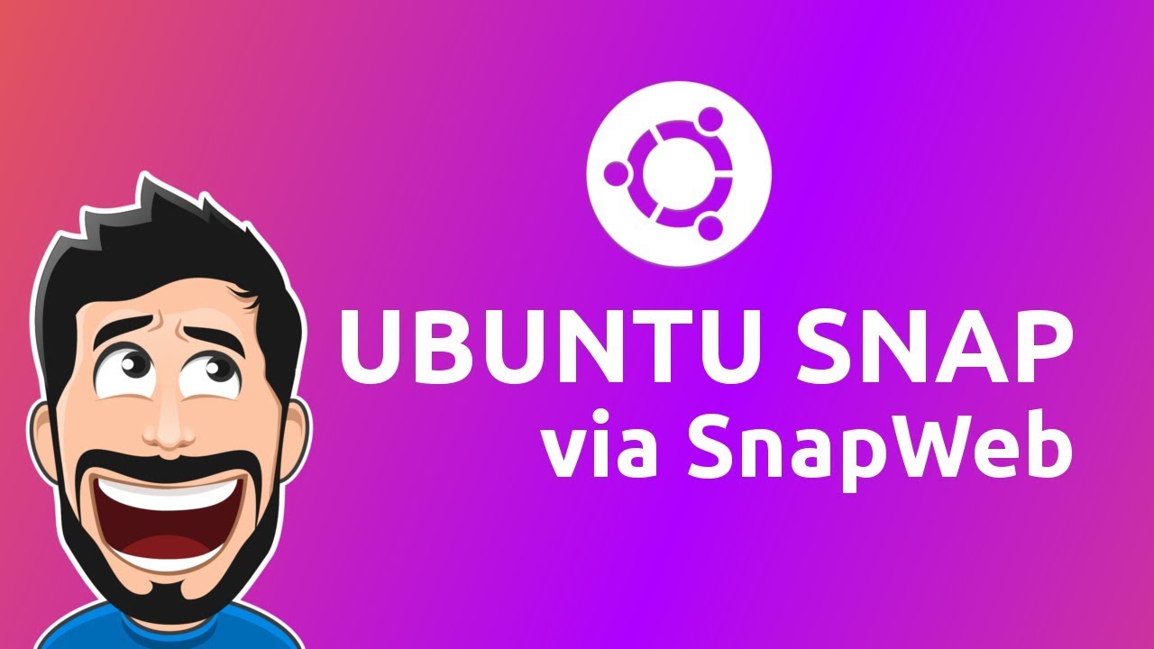 SnapWeb - Gerenciado pacotes Snap pelo Browser - YouTube