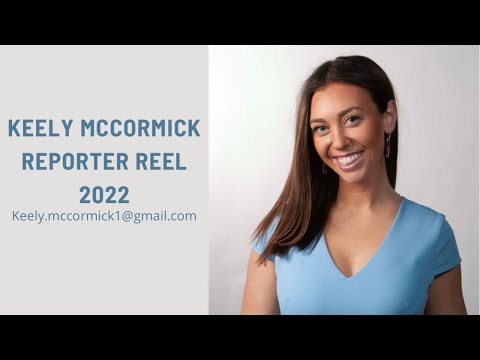 Keely McCormick 2022 TV Reporter Reel - YouTube