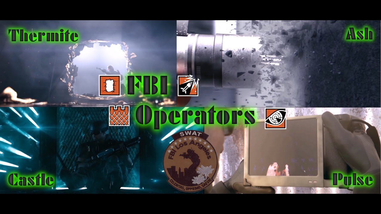 [Rainbow Six Siege] All FBI Operator Videos - YouTube
