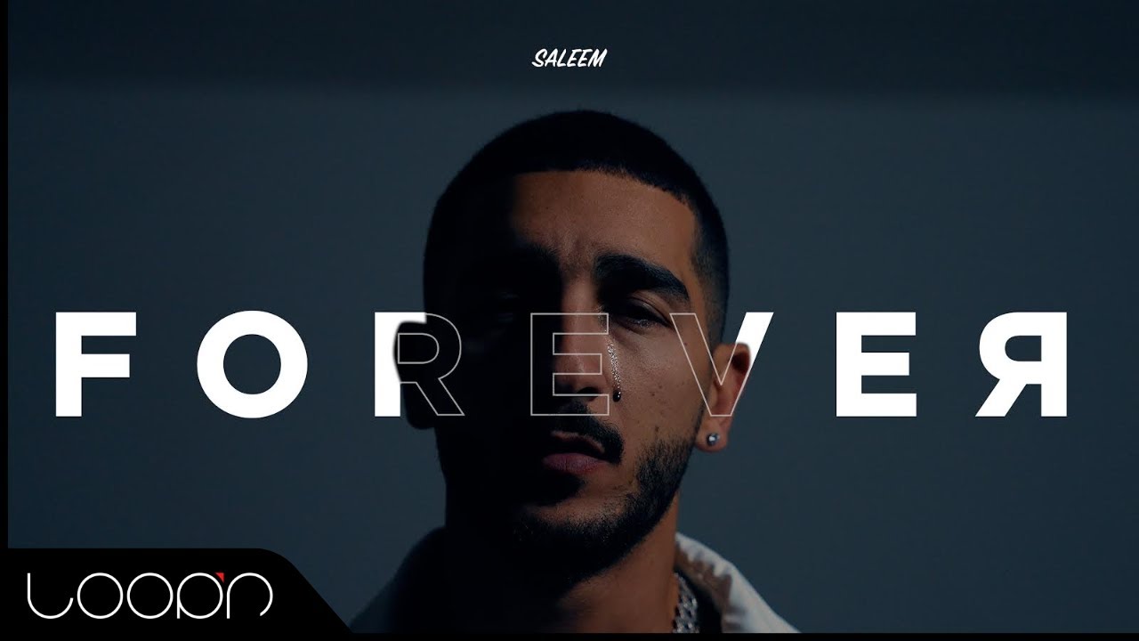 Saleem - Forever (Official Video) | 2023 - YouTube