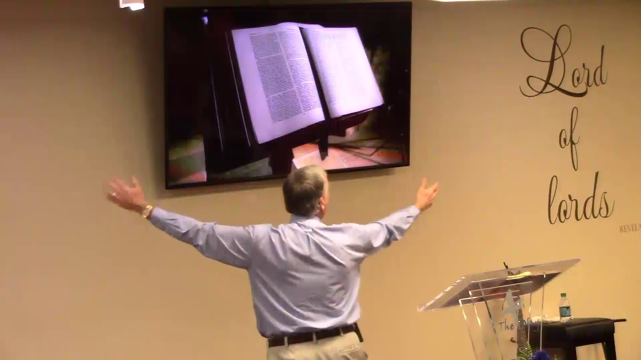 SERVICES JULY 28, 2019 -- PASTOR JOHN NELSON'S FINAL SERMON Church of ...