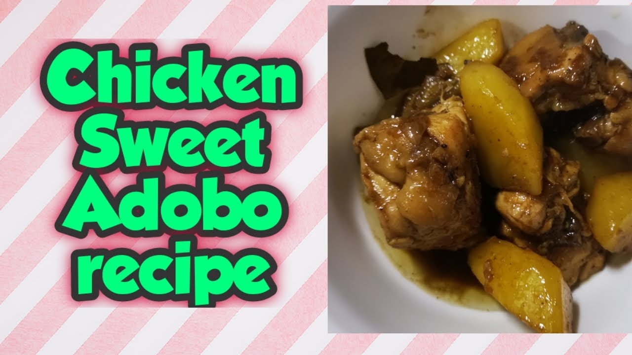 Chicken Sweet Adobo (by: Gwen Cooking Tips) - YouTube