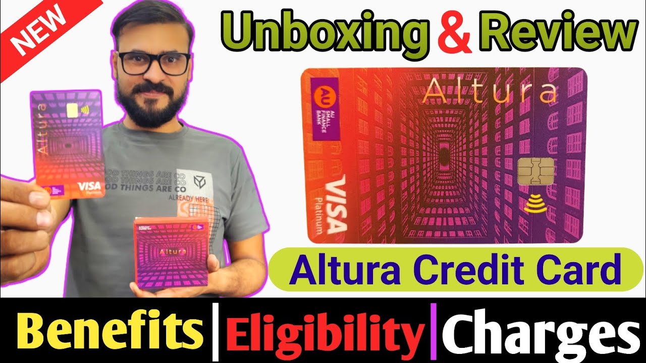 AU bank altura credit card unboxing | au bank altura credit card review ...