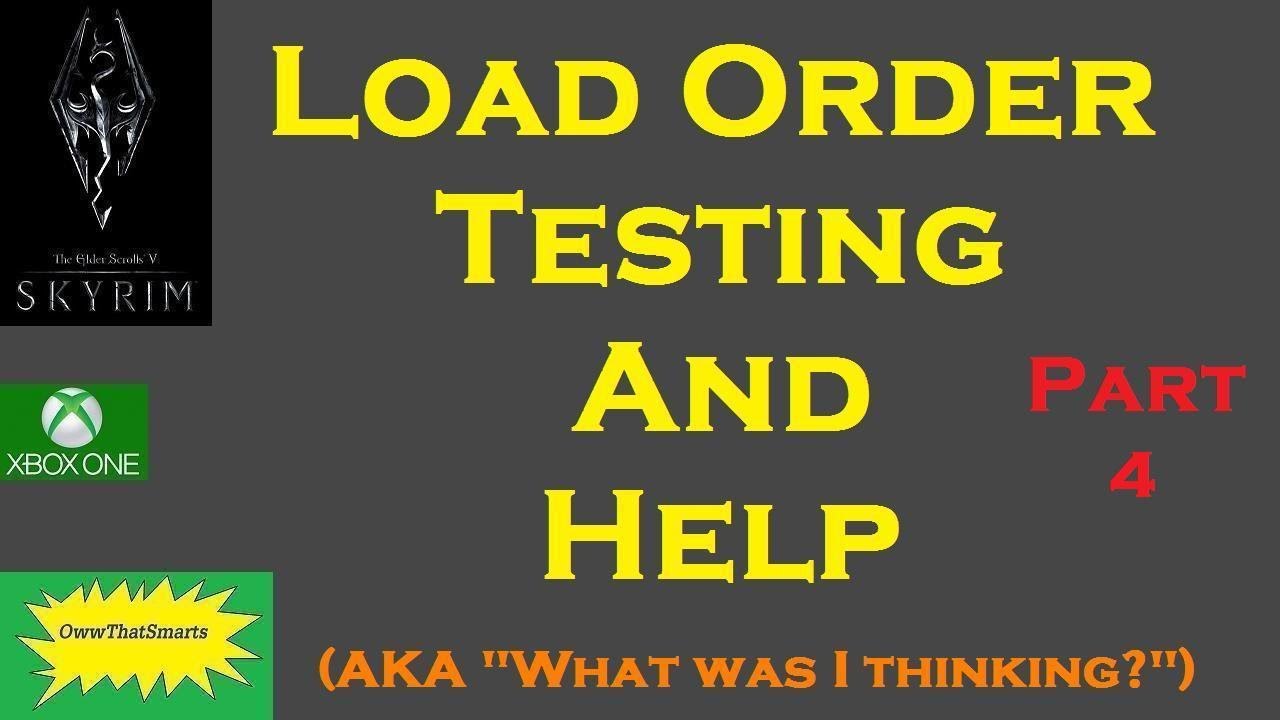 Skyrim mods Load Order Testing And Help Part 4 YouTube Skyrim mods Load Order Testing And Help Part 4 YouTube