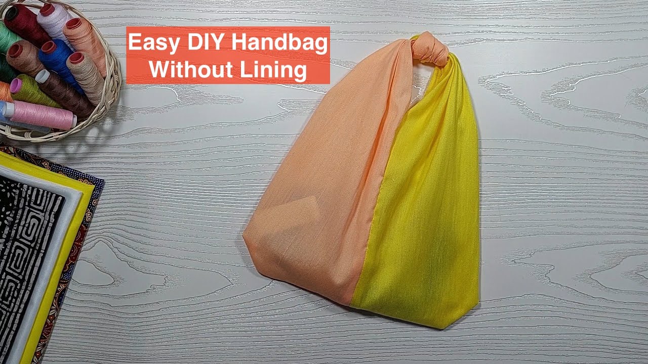 How to Make Handbag Without Lining | DIY Two Colour Hand Bag / Fabric ...