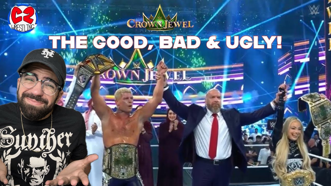 The Good, Bad & UGLY of WWE Crown Jewel | Cody Rhodes beats Gunther ...