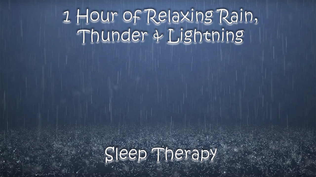 Thunderstorm Sounds - Relaxing Rain, Thunder & Lightning - Sleep ...