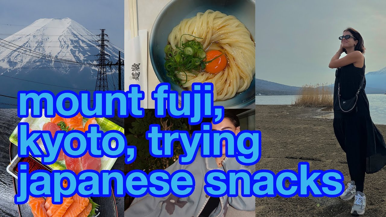 mount fuji, kyoto, trying JAPANESE snacks - YouTube