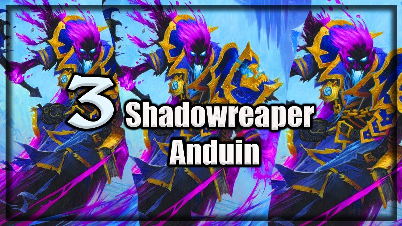 (Hearthstone) 3 Anduin Shadowreaper Battle ~ Knights of the Frozen ...
