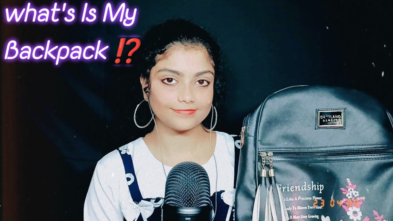 ASMR What's Is My Back pack⁉️ - YouTube
