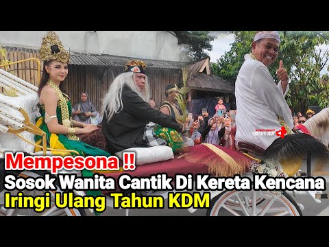 Mempesona‼️Sosok Wanita Cantik Naik Kereta Kencana Iringi Ultah KDM