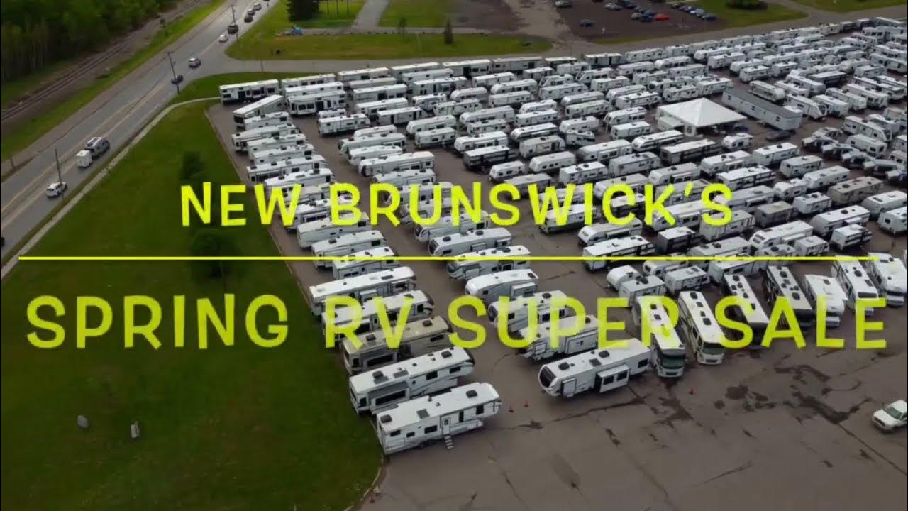 Moncton Spring RV Super Sale is on now! - YouTube