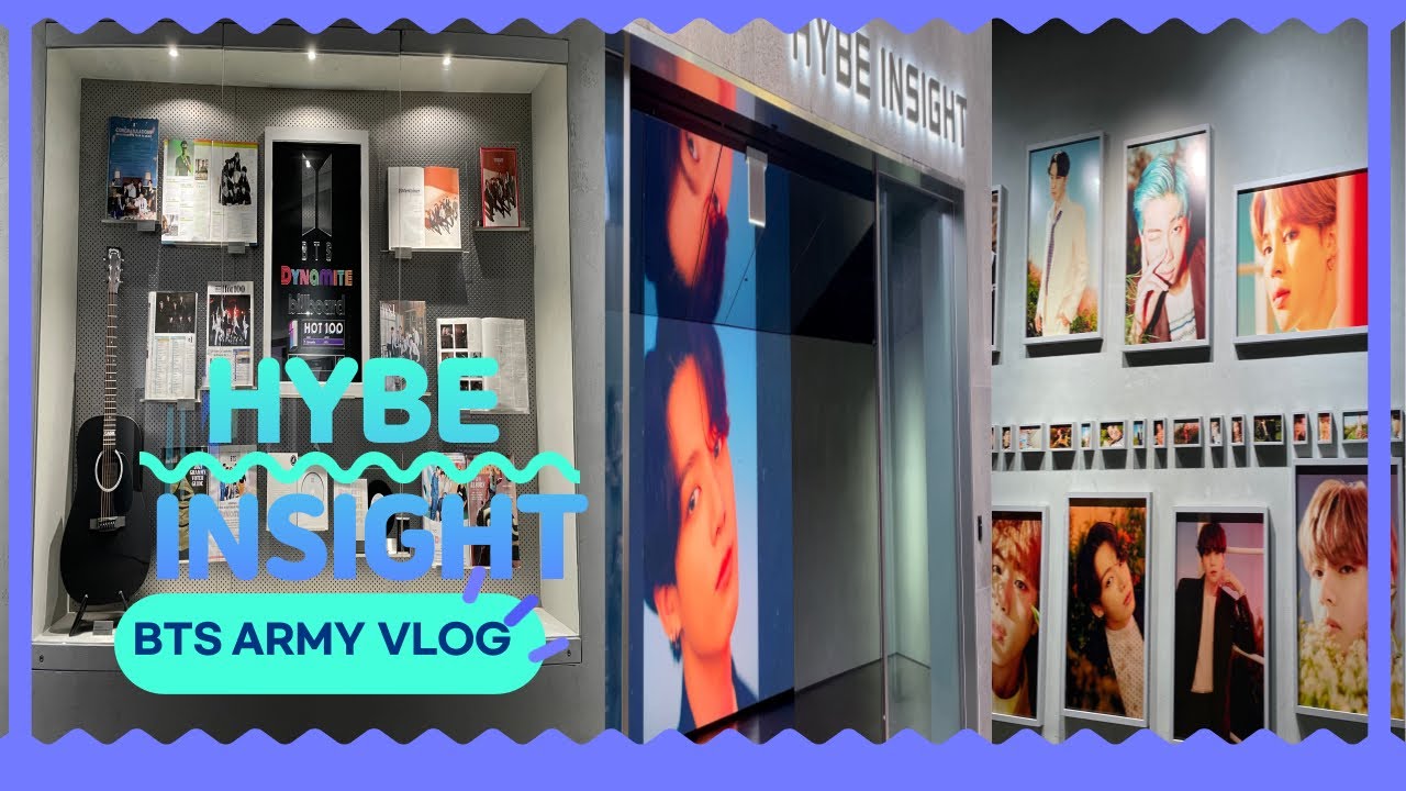 BTS 방탄소년단 HYBE INSIGHT VLOG 하이브 인사이트 아미 브이로그 - YouTube