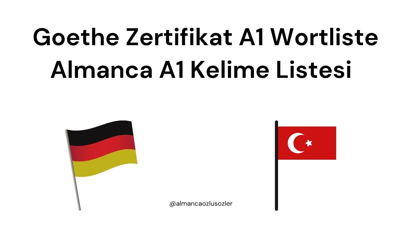 Almanca A1 Kelime Listesi - Goethe Zertifikat A1 Wortliste (251-260 ...