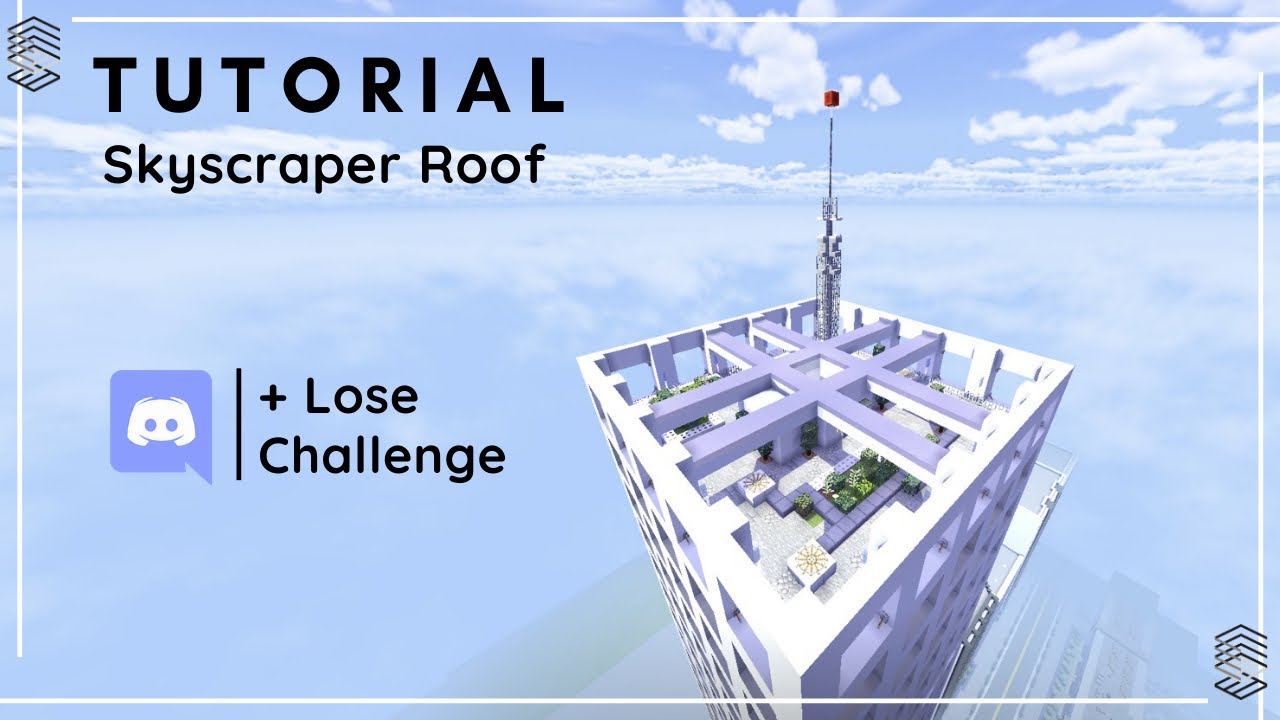 How I build Skycraper Roof (+ lose a Discord Challenge) // Minecraft ...
