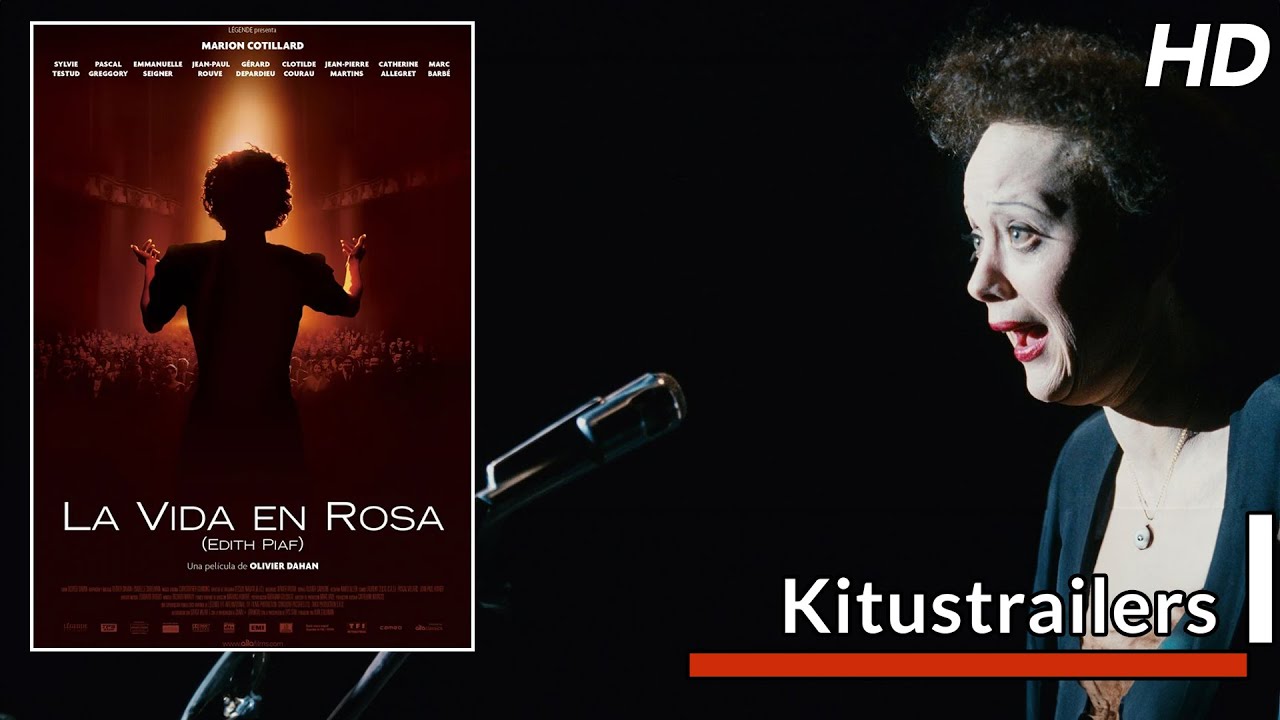 Kitustrailers: LA VIDA EN ROSA (EDITH PIAF) (Trailer en español) - YouTube
