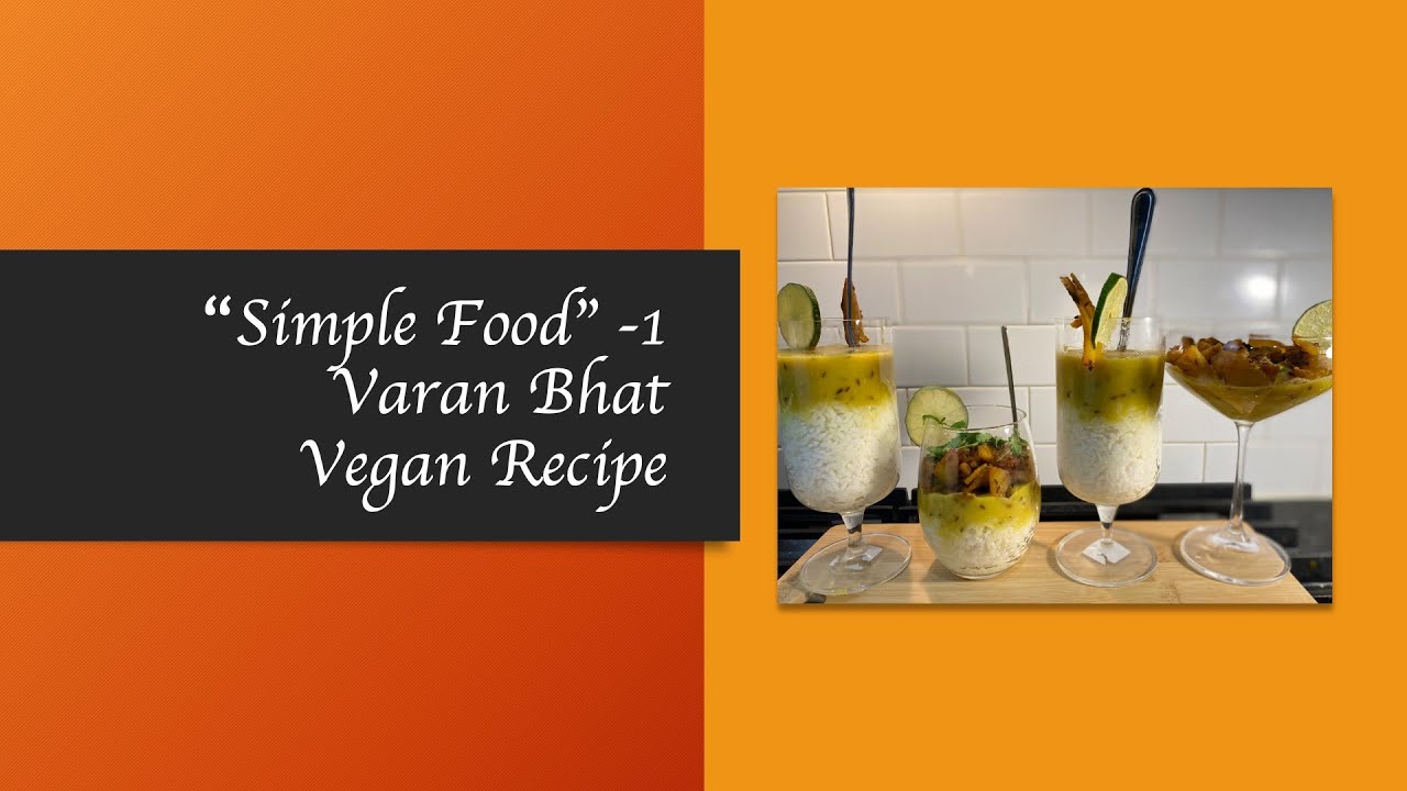 Varan Bhat in Glass!! Recipe For Beginners!! साध जेवण १/Simple Indian ...