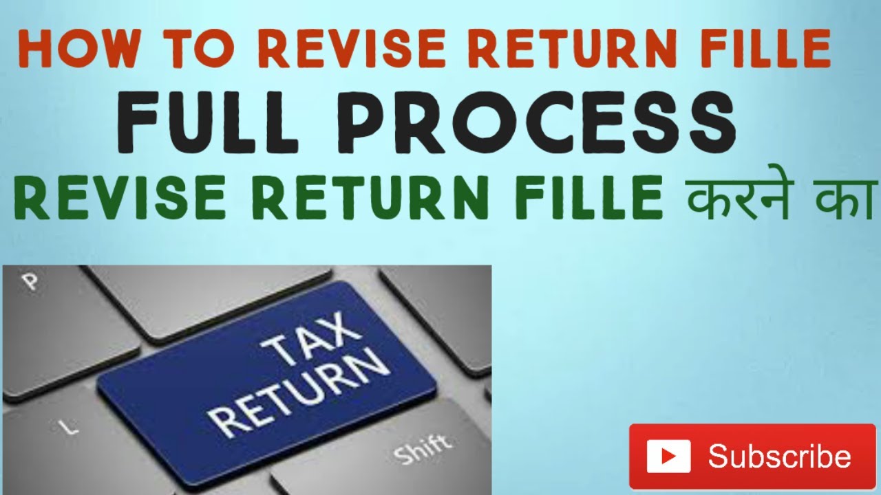 HOW TO FILE REVISED INCOME TAX RETURN (ITR), REVISED RETURN, ITR की ...
