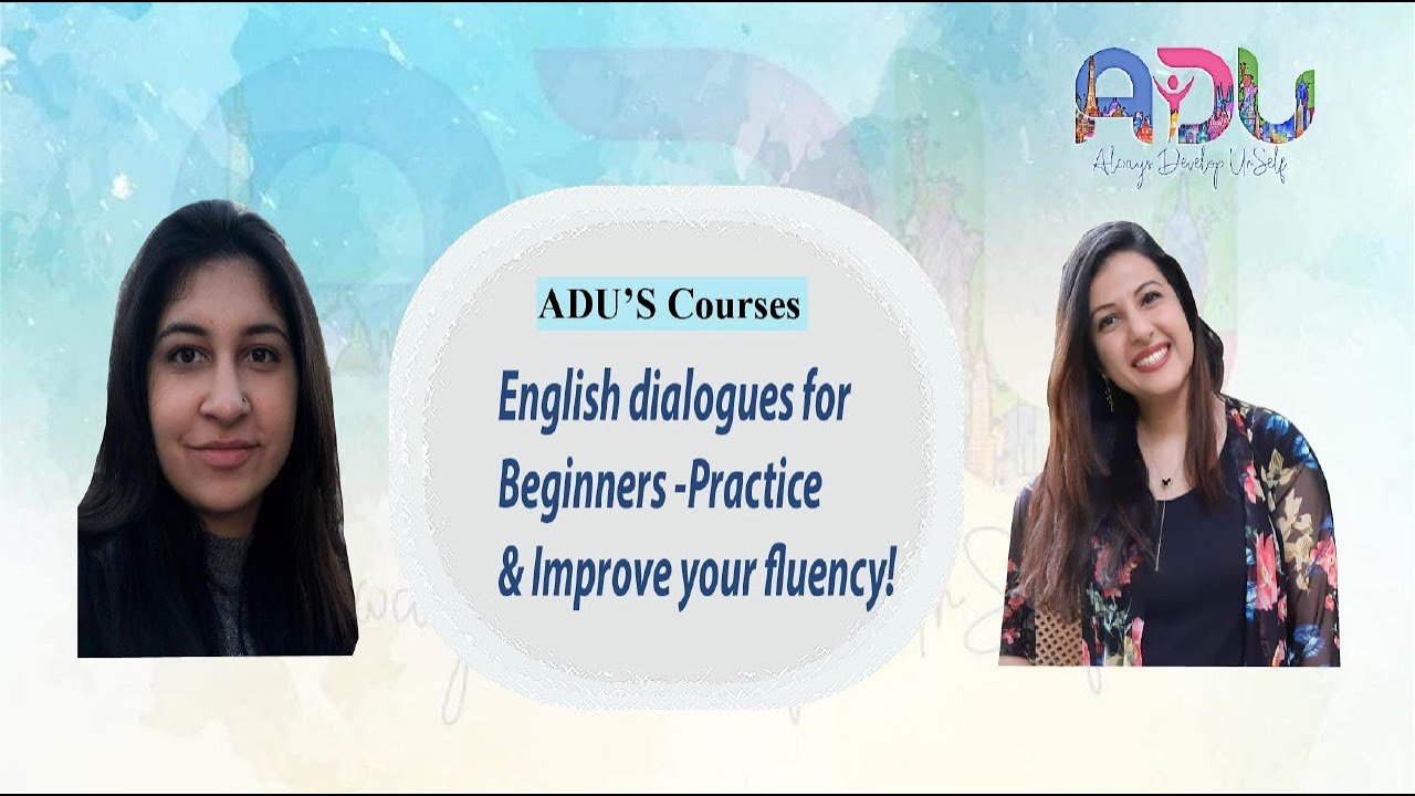 English dialogues for Beginners-Practice & Improve your fluency! - YouTube