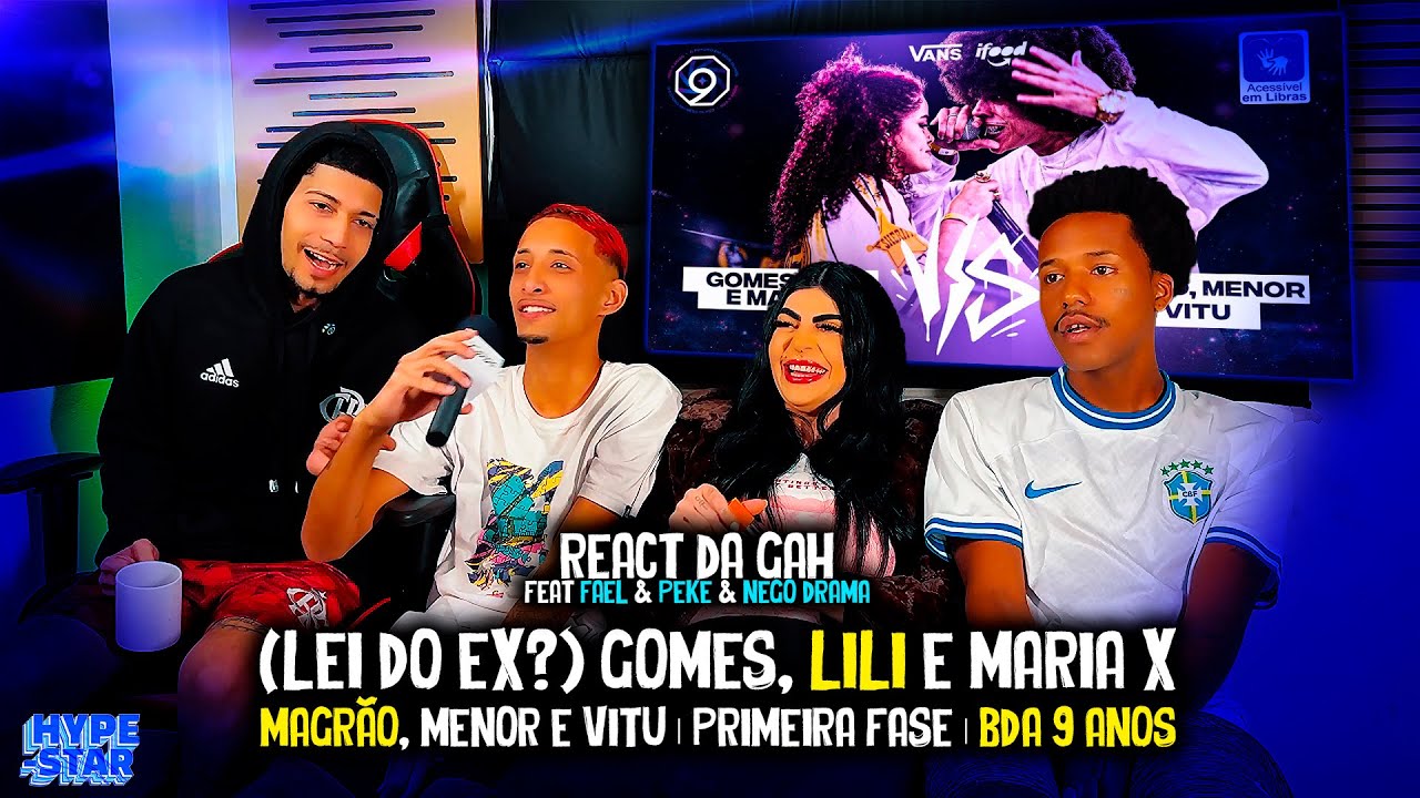 REACT DA GAH Feat FAEL & PEKE & NEGO DRAMA (LEI DO EX?) GOMES, LILI E ...