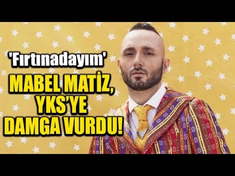 Mabel Matiz'den YKS  Açıklaması!