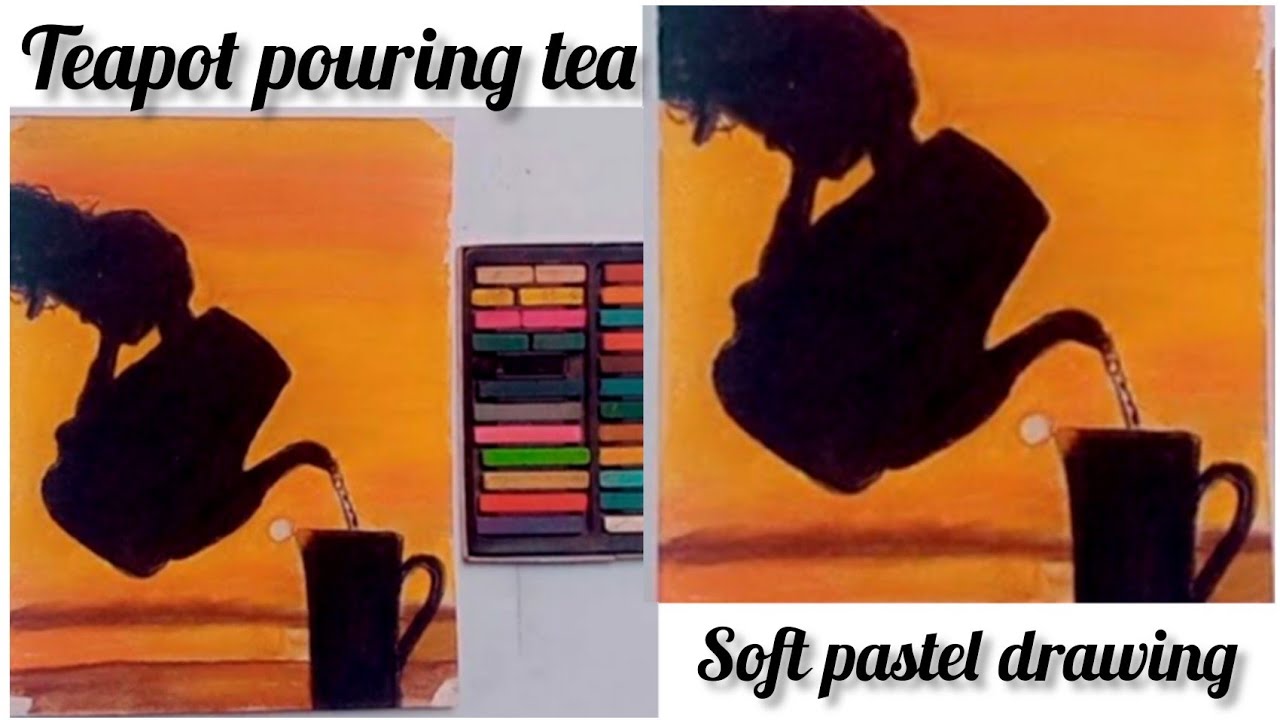 Teapot pouring tea drawing |Silhouette Art | Soft pastel drawing for ...