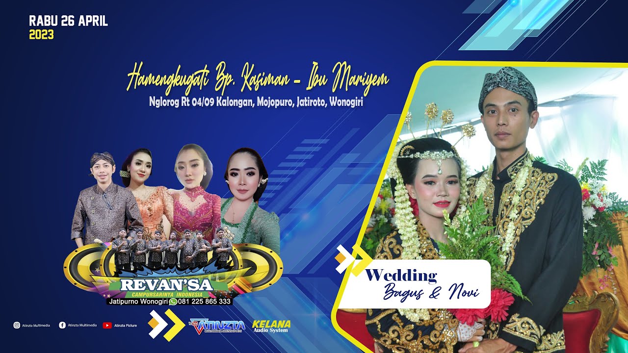 Live - Campursari REVAN'SA - Kelana Audio - Wedding Bagus & Novi ...