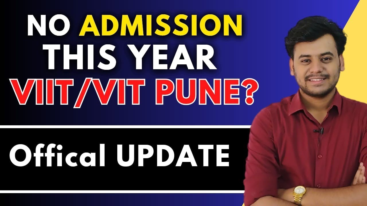 Big Update From VIT & VIIT | Engineering Admission MHTCET 2024 Latest ...