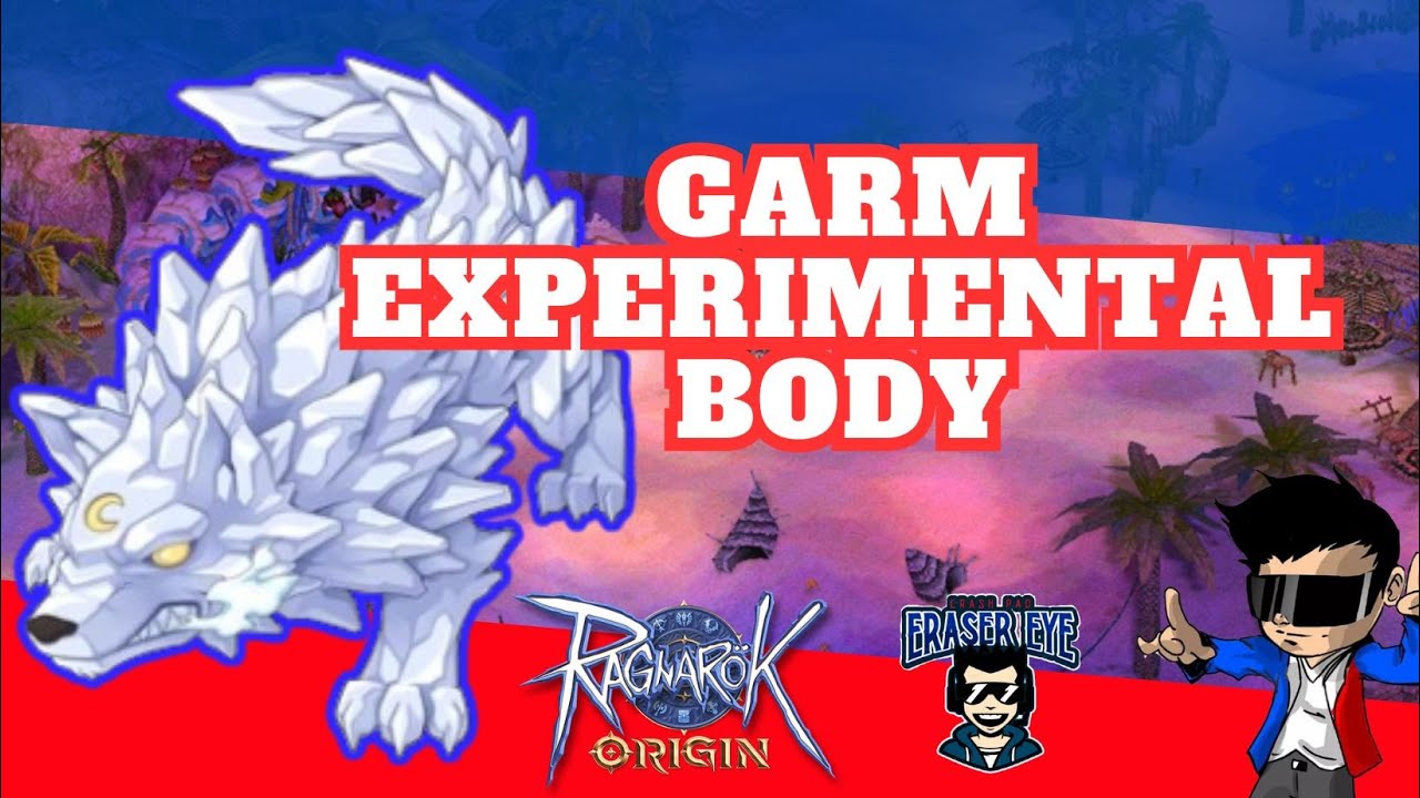 Garm - Experimental Body | Ragnarok Origin - YouTube