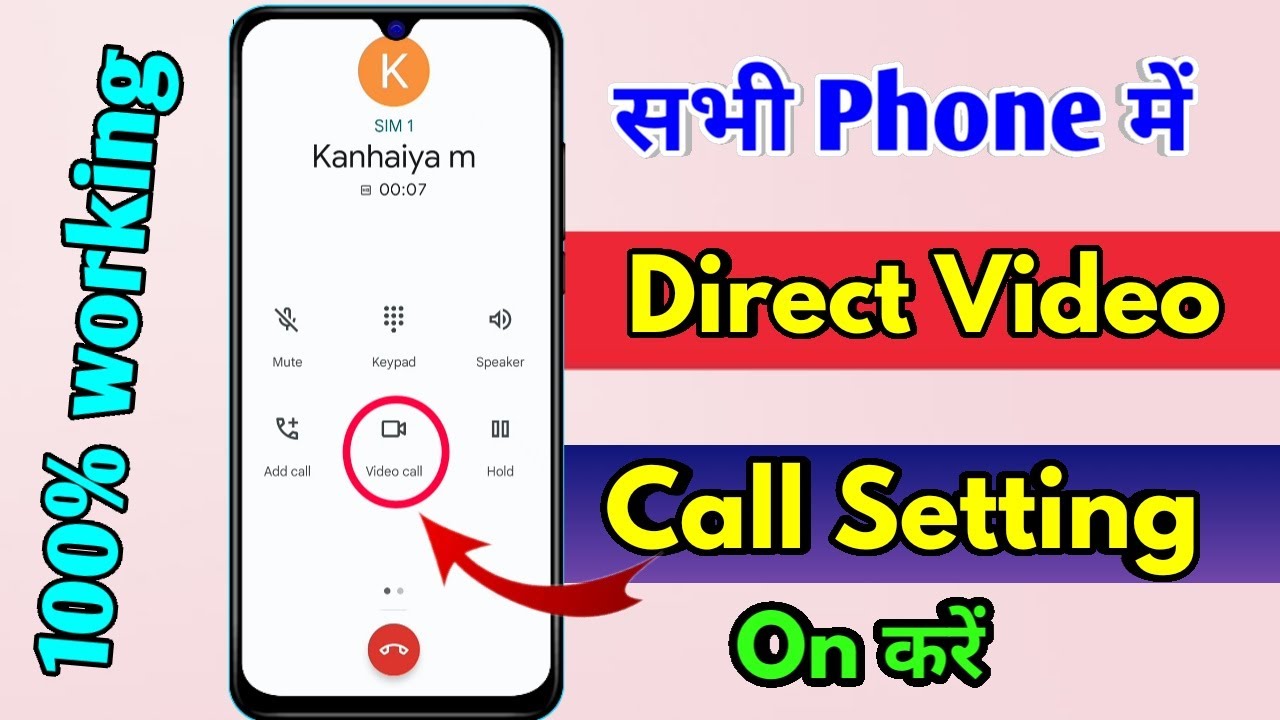 video call setting, video call nahi ho raha hai kya kare, direct video ...