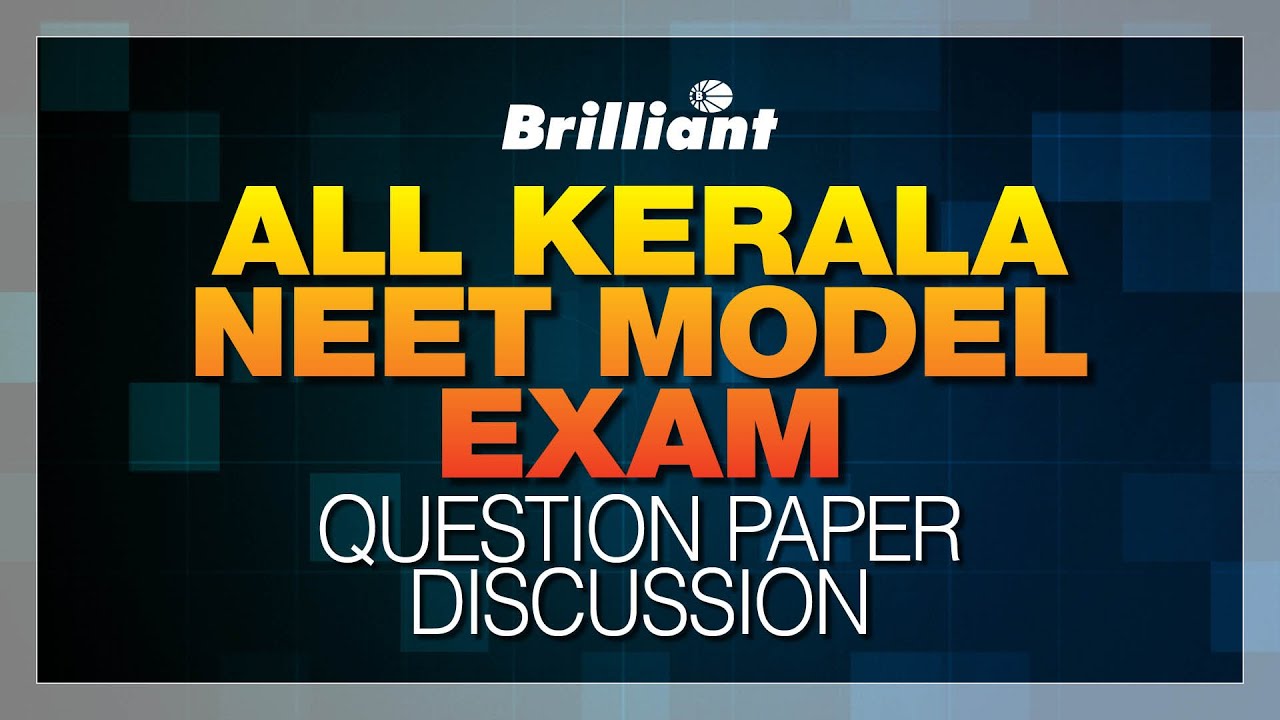 ALL KERALA NEET MODEL EXAM | LIVE Question Paper Discussion | JUNE 26 ...