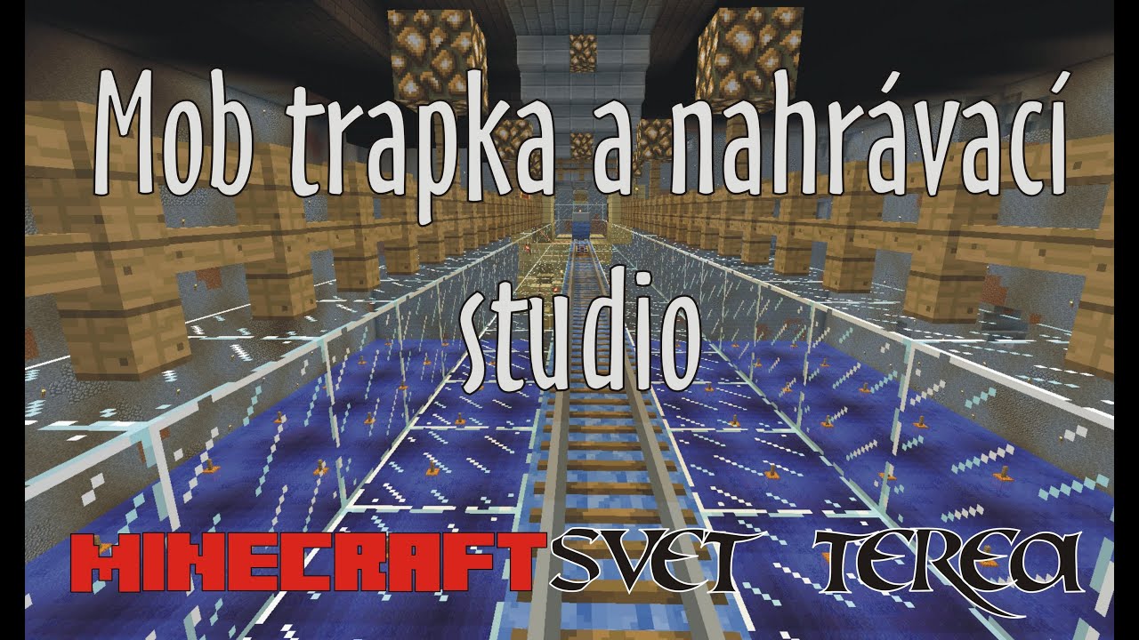 Minecraft - Mob trapka a nahrávací studio - YouTube