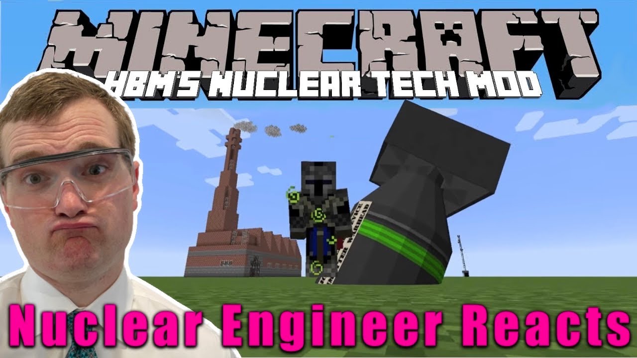 Nuclear Engineer Reacts to Minecraft HBM Nuclear Tech Mod Showcase by ...