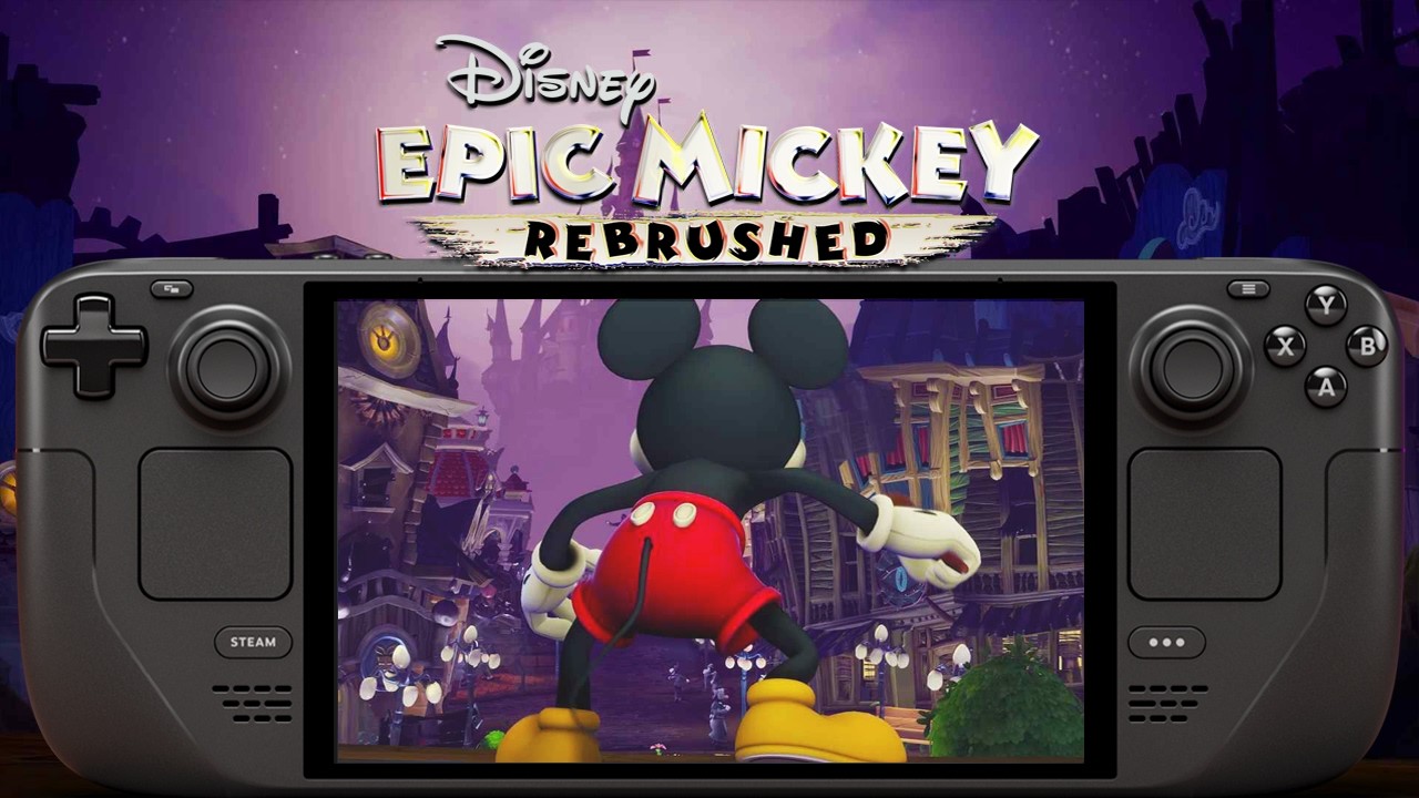 Disney Epic Mickey Rebrushed Steam Deck | SteamOS 3.6 - YouTube