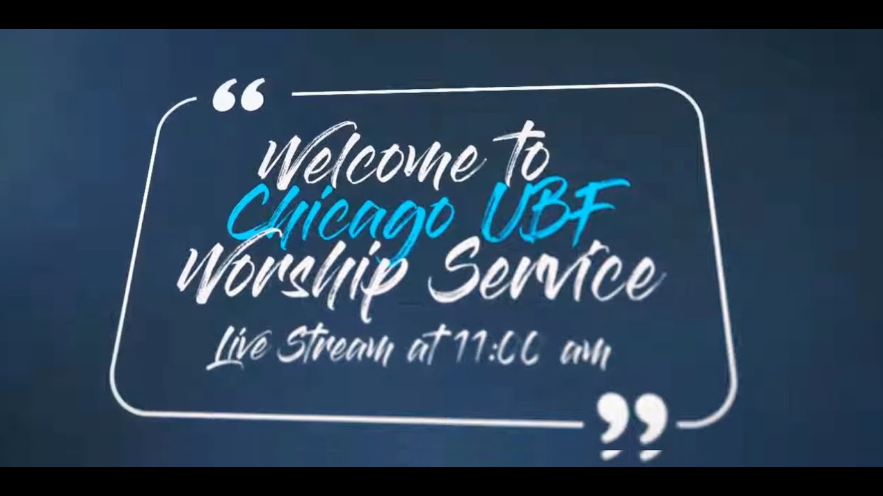 1/3/2021 11am Chicago UBF Church Sunday Worship Service - YouTube