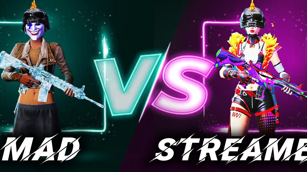 MAD VS GIRL STREAMER 1V1 FULL MATCH ENJOY VIDEO 🫵🔥 - YouTube