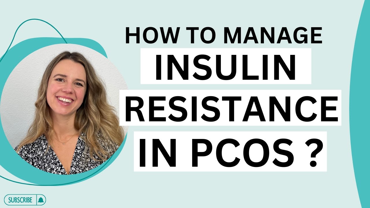 How to manage INSULIN RESISTANCE in PCOS? - YouTube