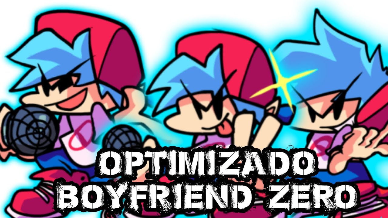 Boyfriend zero optimizado para fnf pyschengine - YouTube