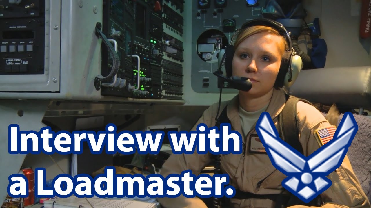 Interview with a female Aircraft Loadmaster (1A2X1) in the Air Force ...